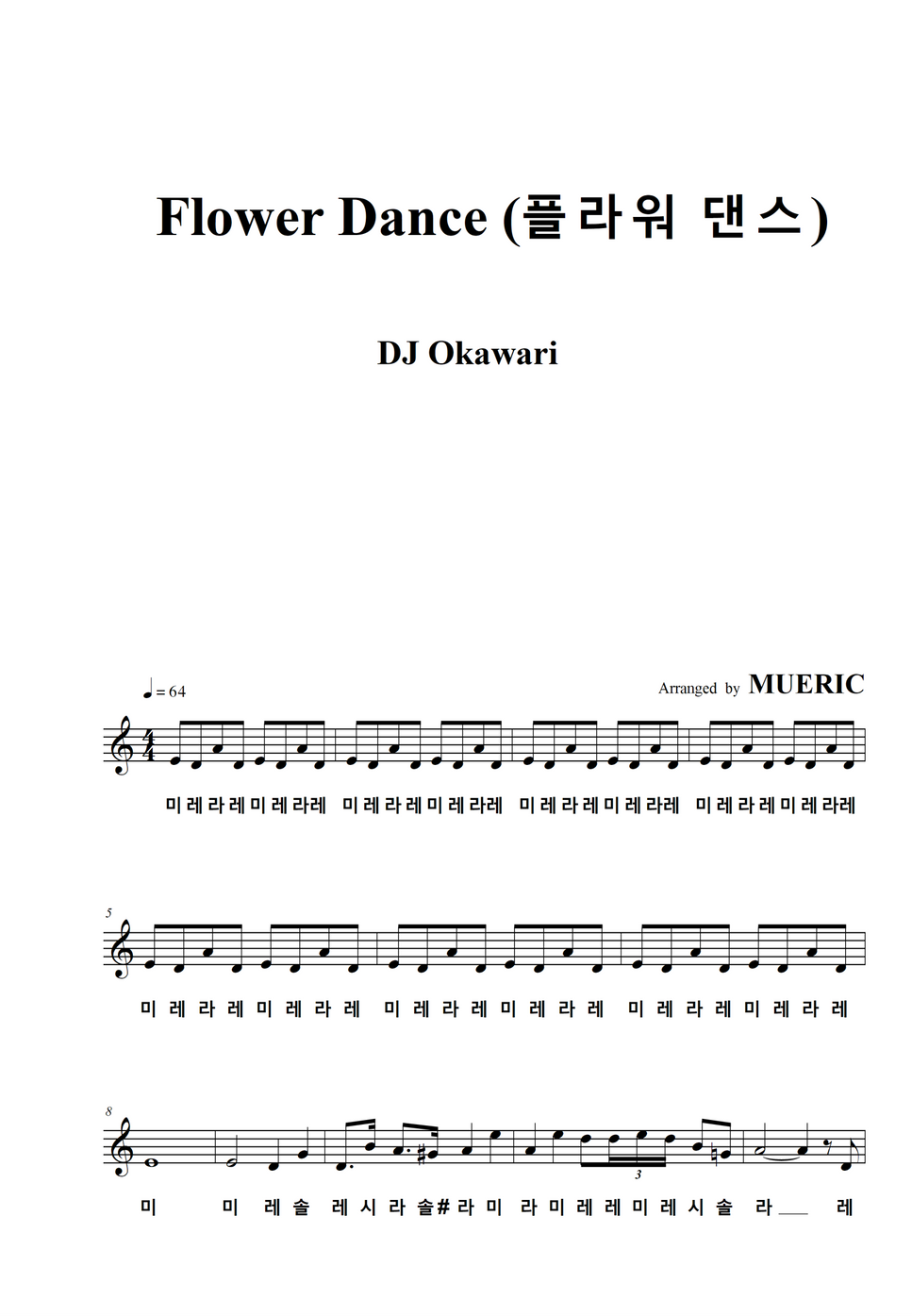 DJ Okawari - Flower Dance (For Recorder) by MUERIC Notenblatt