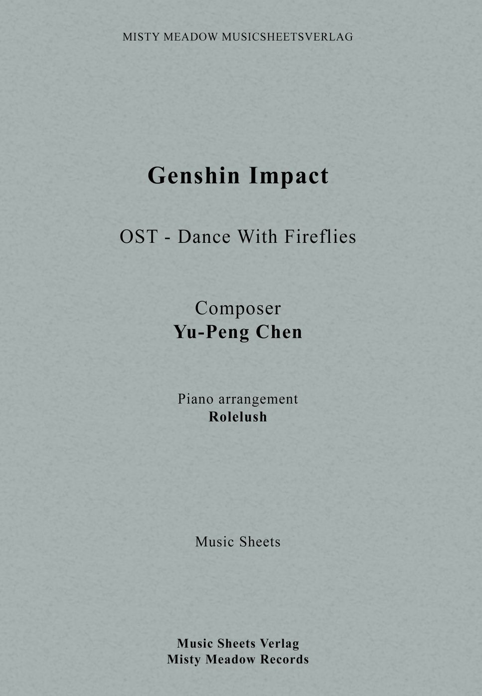 Yu-Peng Chen, HOYO-MiX - Dance With Fireflies (From "Genshin Impact ...