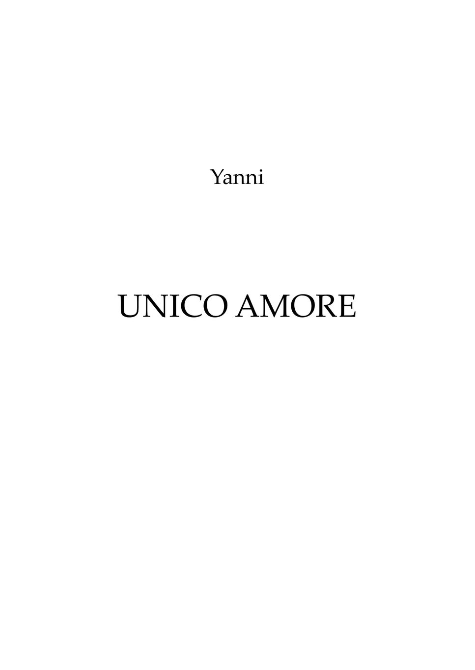 Yanni - Unico Amore (官方尊享版) Partitura by Yun Wen