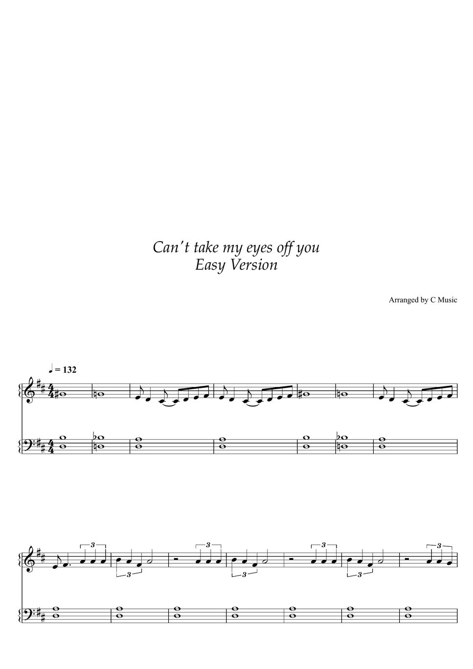 Frankie Valli - Cant Take My Eyes Off You (Easy Versoin) Sheet by C Music