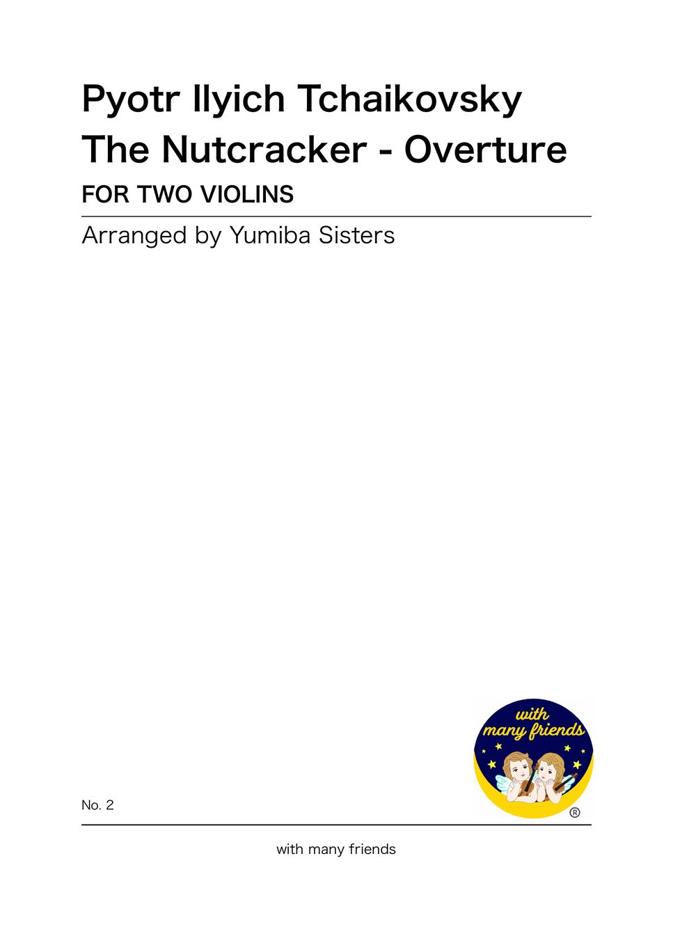 Pyotr Ilyich Tchaikovsky - Overture from “The Nutcracker” (2 Violins ...