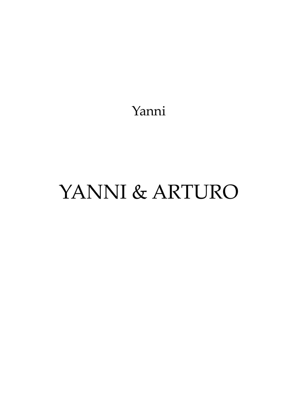 Yanni - Yanni & Arturo (官方尊享版) Sheets by Yun Wen