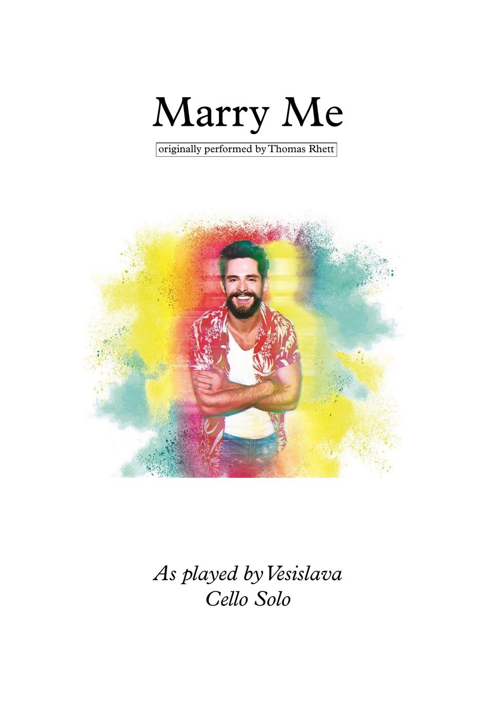 Thomas Rhett - Marry Me Notenblatt by Vesislava