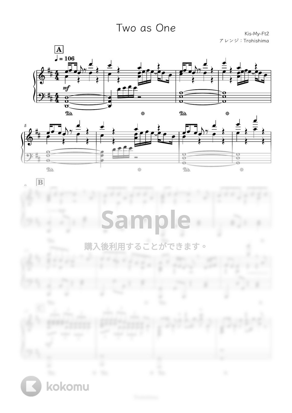 Kis-My-Ft2 - Two as One (ドラマ『NICE FLIGHT!』主題歌) 楽譜 by Trohishima