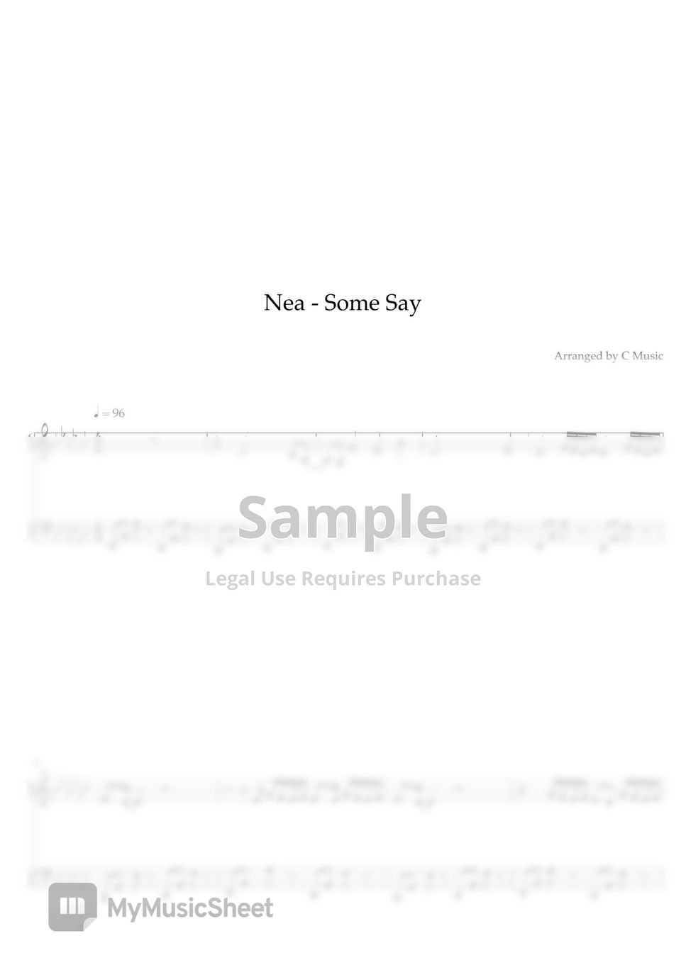 Nea - Some Say 악보 by C Music