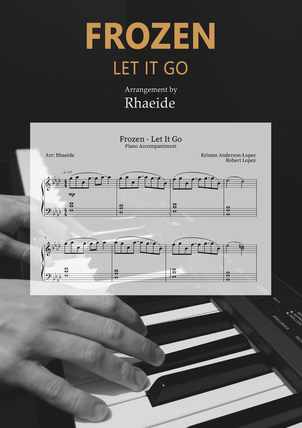 Frozen - Let It Go (Piano Accompaniment) แผ่น by Rhaeide