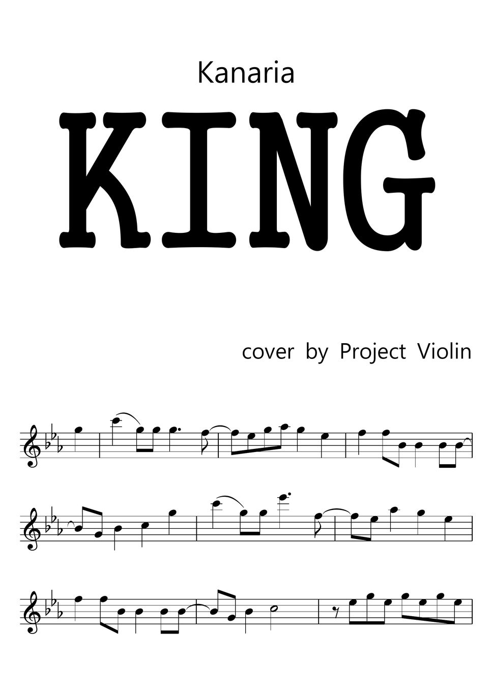 Kanaria - KING 曲谱 by Project Violin