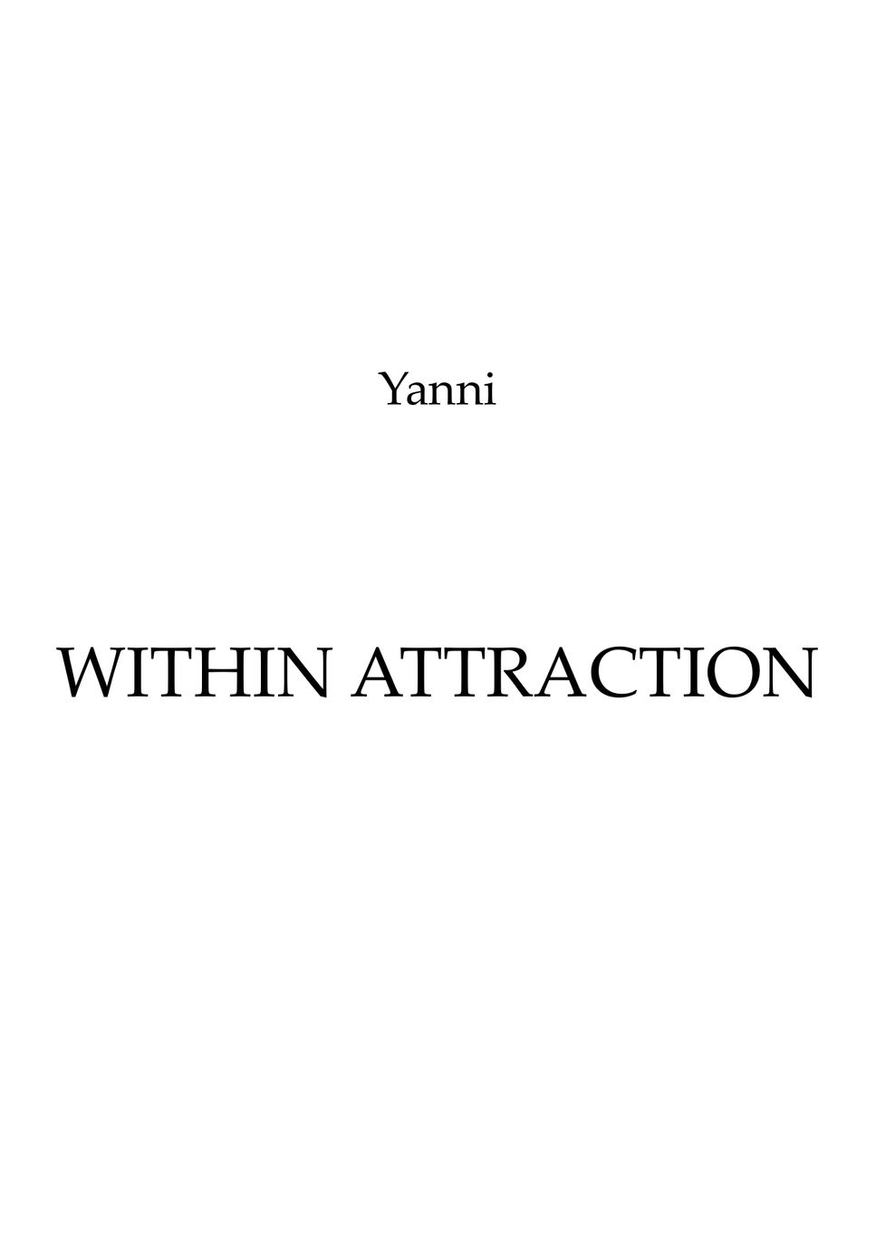 Yanni - Within Attraction (民间舒享版) Piano Sheet Music PDF | Yun Wen | mymusic5