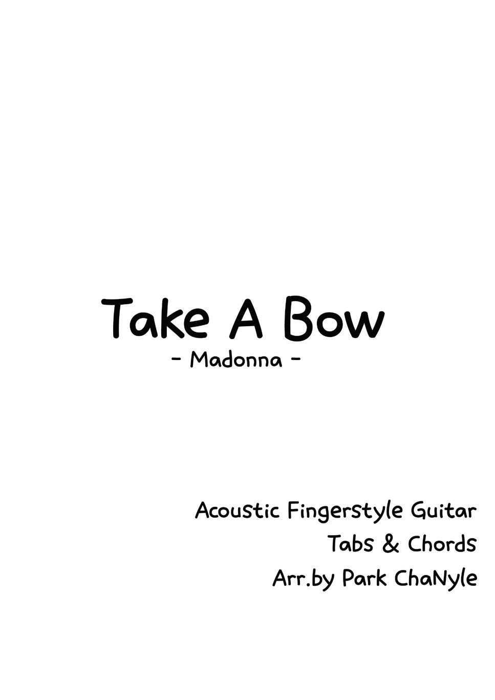 Madonna - Take A Bow (Fingerstyle) タブ+五線譜 by Park ChaNyle