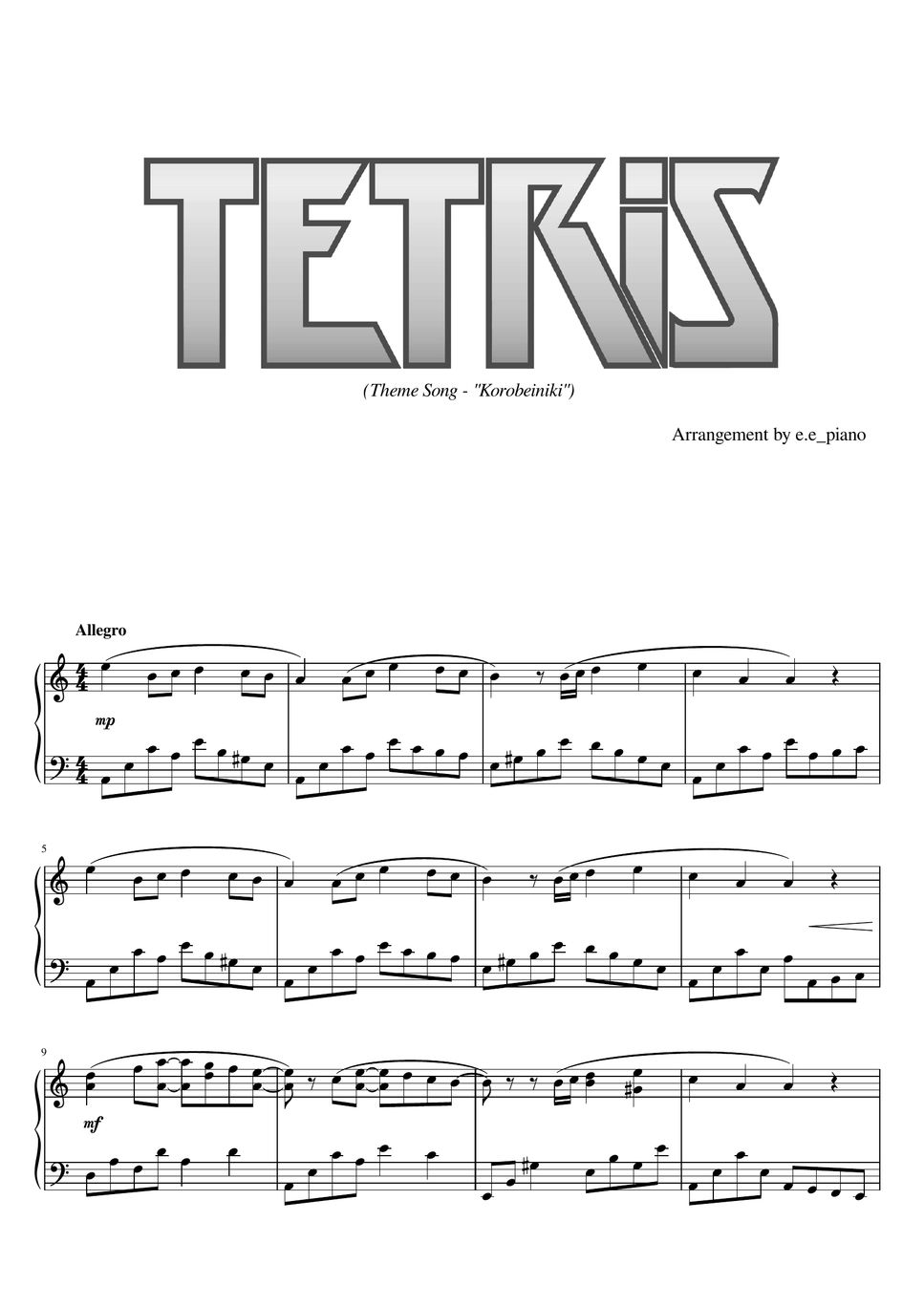 Tetris (theme song) - "Korobeiniki" Sheets by e.e_piano