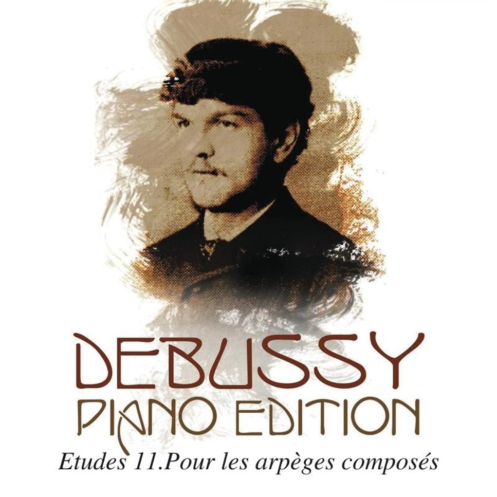 Claude Debussy - Etudes 11. Pour les arpèges composés L.136 (Livre II ...