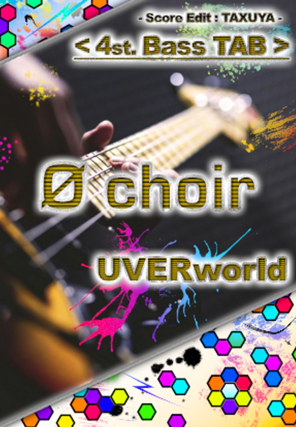 UVERworld - Ø choir (4st. Bass TAB) Sheet Music by TAXUYA