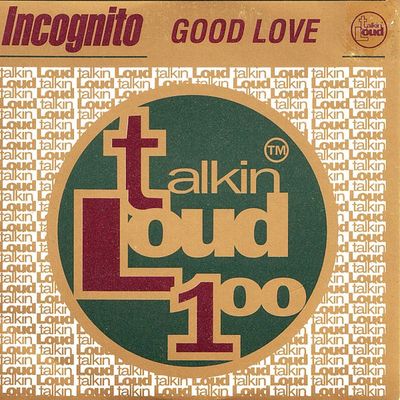 Incognito - Good love Sheets