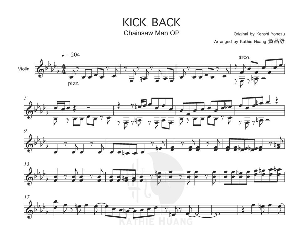 米津玄師 - KICK BACK (鏈鋸人OP含伴奏音檔) Partitura by Kathie Violin