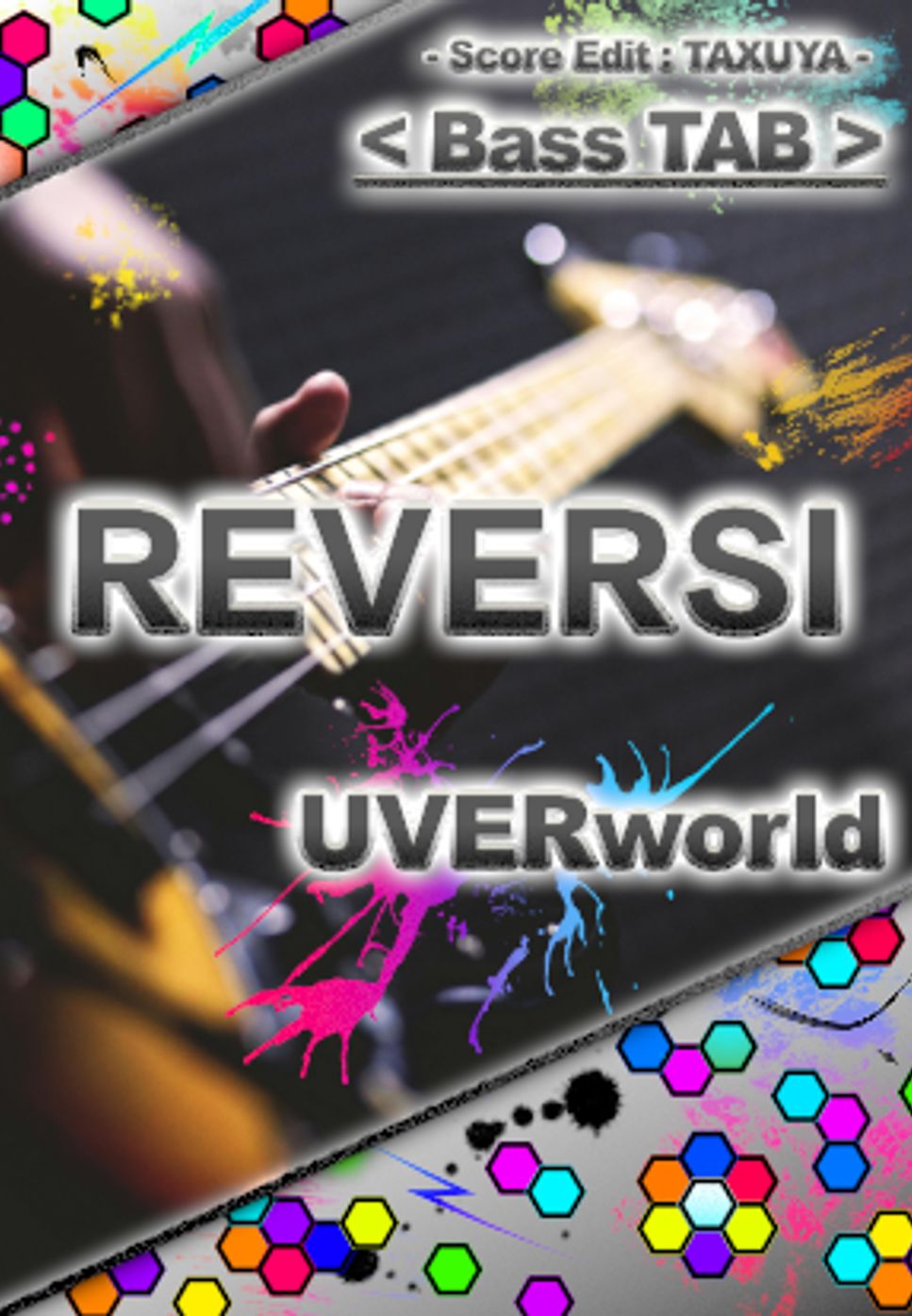 UVERworld - REVERSI (Bass TABS) Partition musicale by TAXUYA