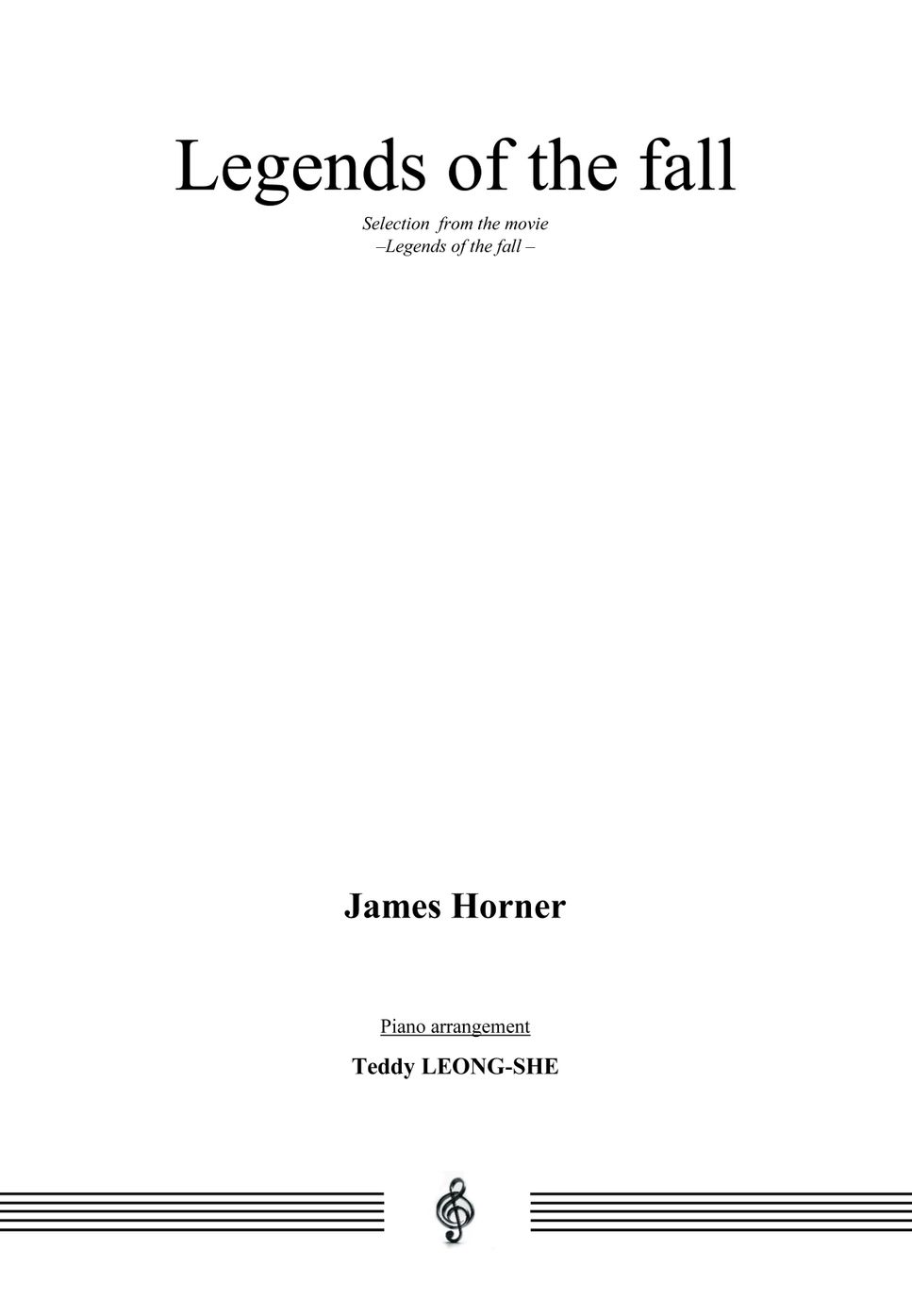 James Horner - Legends of the fall Sheet Music by Teddy LEONG-SHE