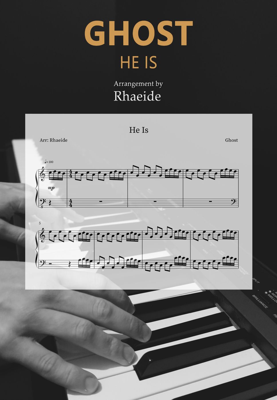 Ghost - He Is 楽譜 by Rhaeide
