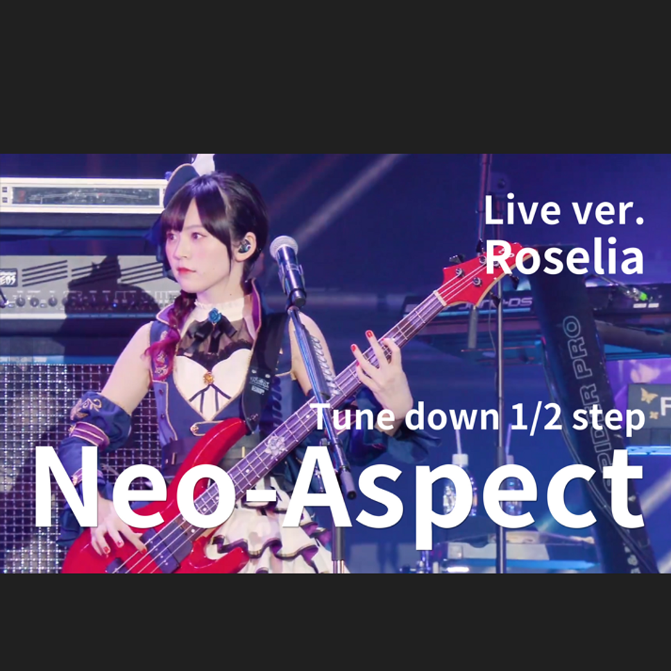 Roselia - Neo-Aspect (Rose Live ver.) Partitur by yukishioko