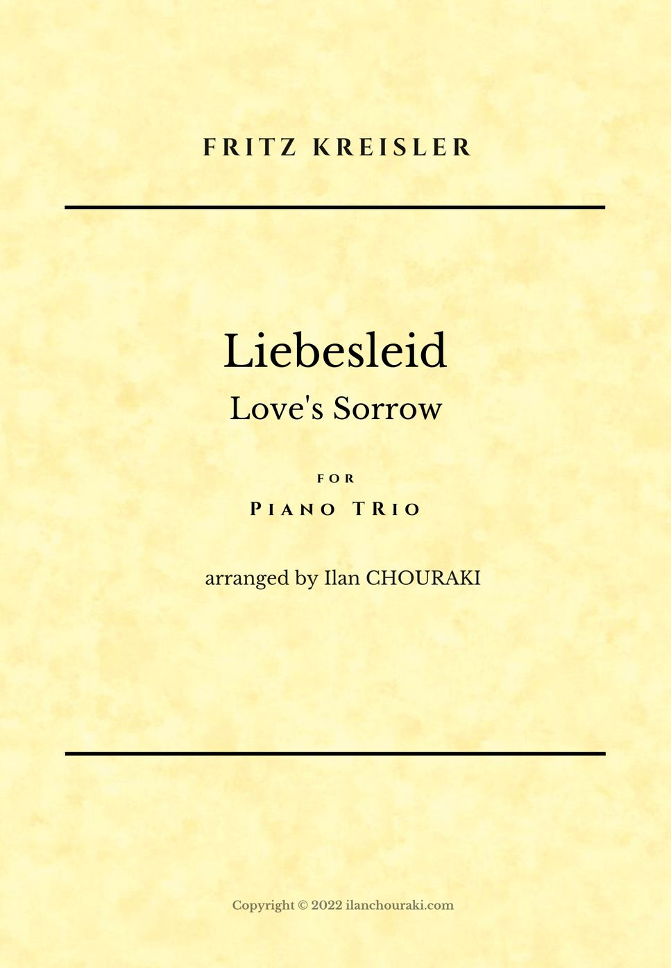 Fritz Kreisler - Liebesleid (Love's Sorrow) (Piano Trio) Sheets by Ilan ...