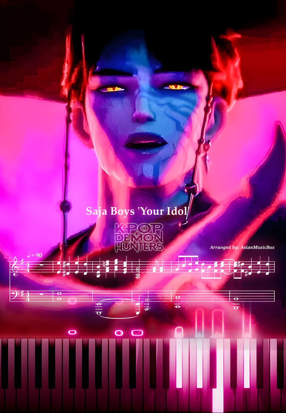 Saja Boys - Your Idol (KPop Demon Hunters OST) Sheet Music by AsianMusicBox
