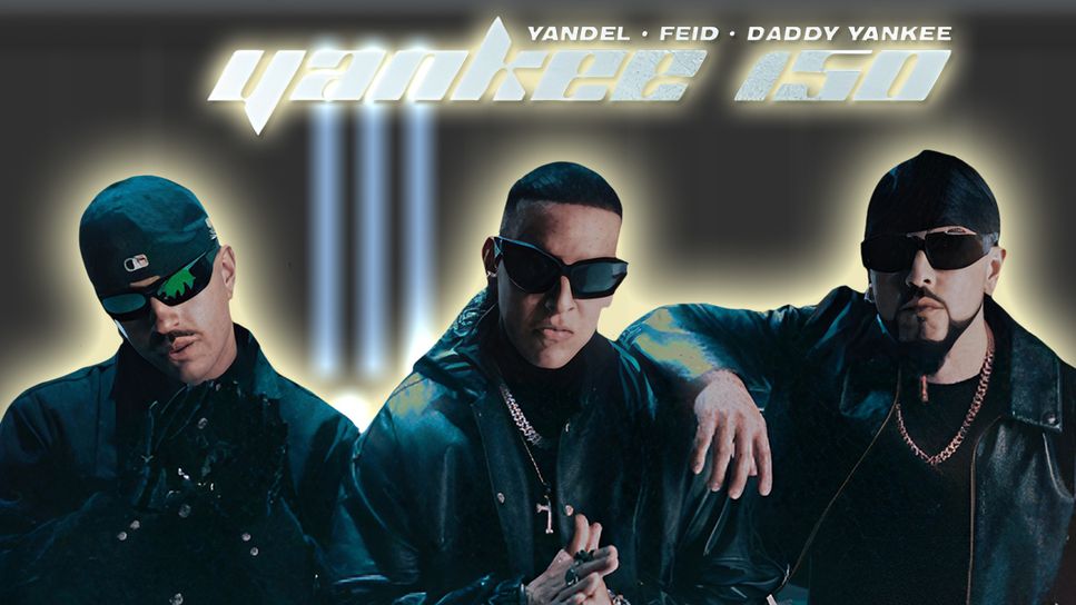 Yandel, Feid, Daddy Yankee - Yankee 150 악보