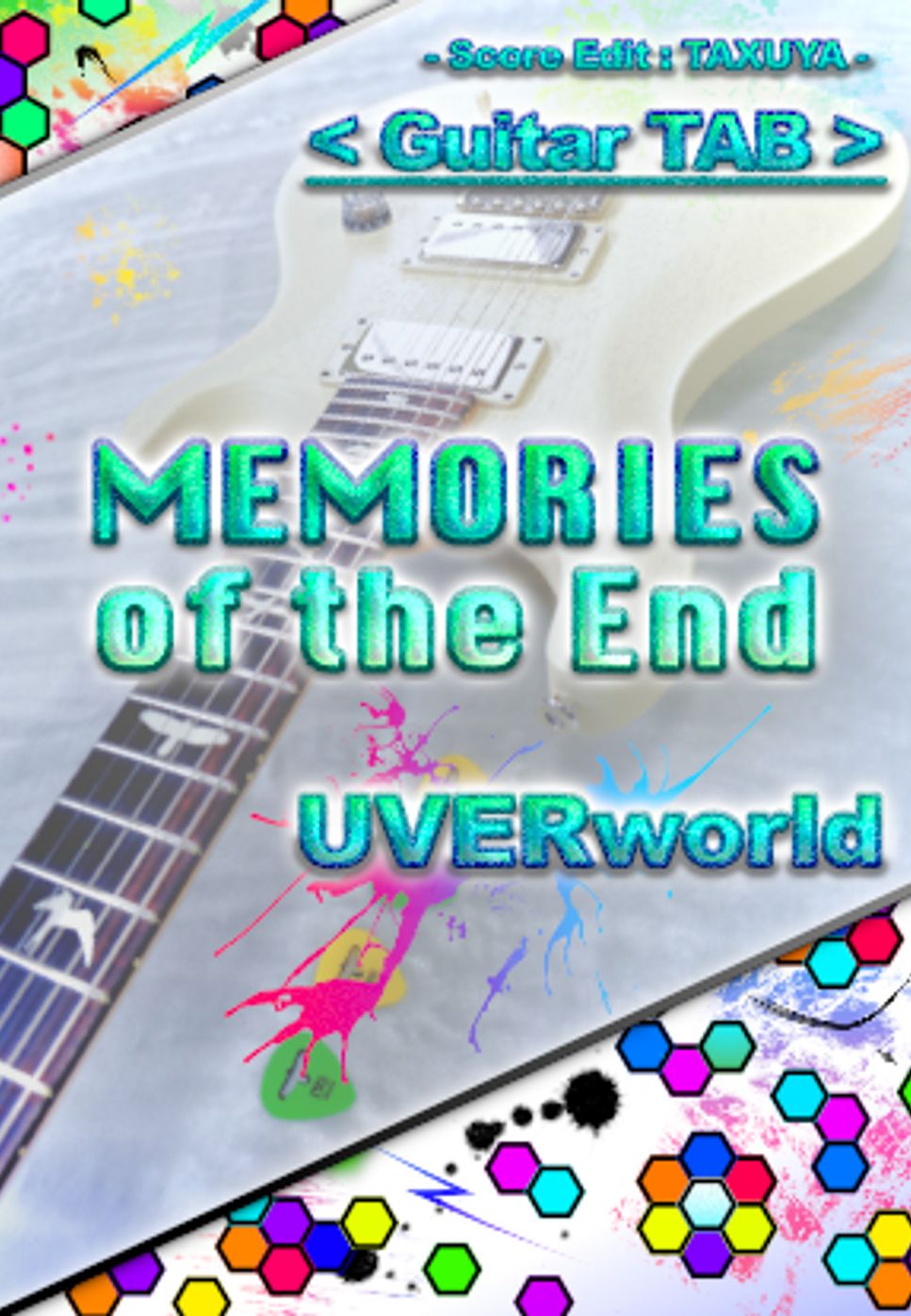 UVERworld - MEMORIES of the End (Guitar TABS) Hoja by TAXUYA