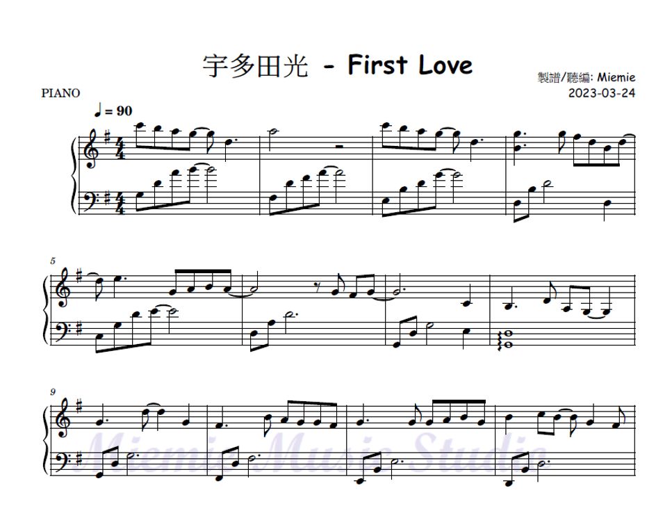 宇多田光 - 初恋 First Love (鋼琴版/piano sheets) Sheet Music by Miemie Music Studio
