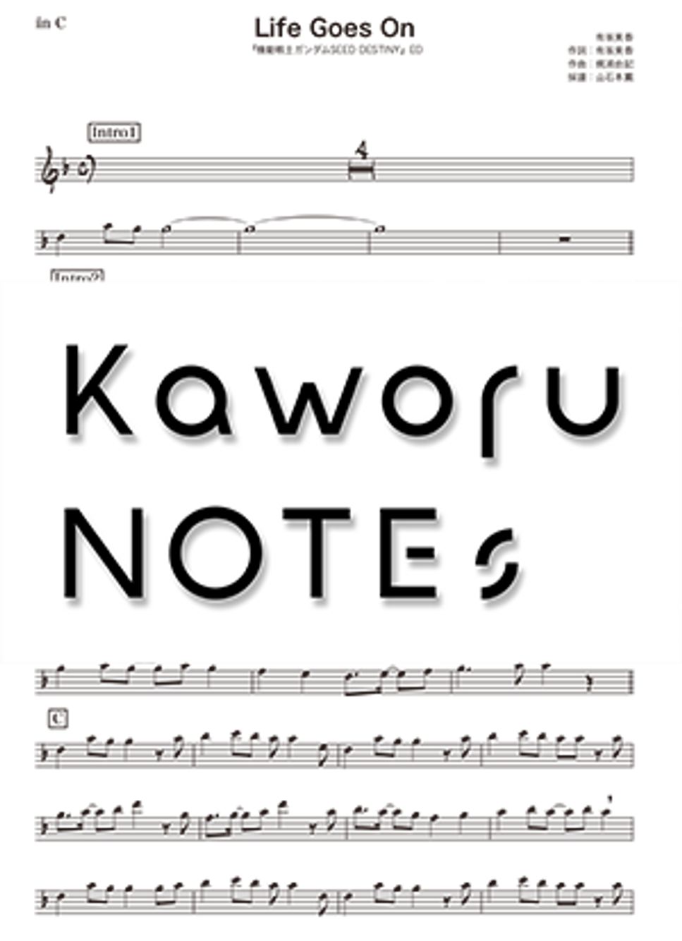 Life Goes On in E SEED DESTINY Sheets By Kaworu NOTEs Life Goes On in E SEED DESTINY Sheets By Kaworu NOTEs