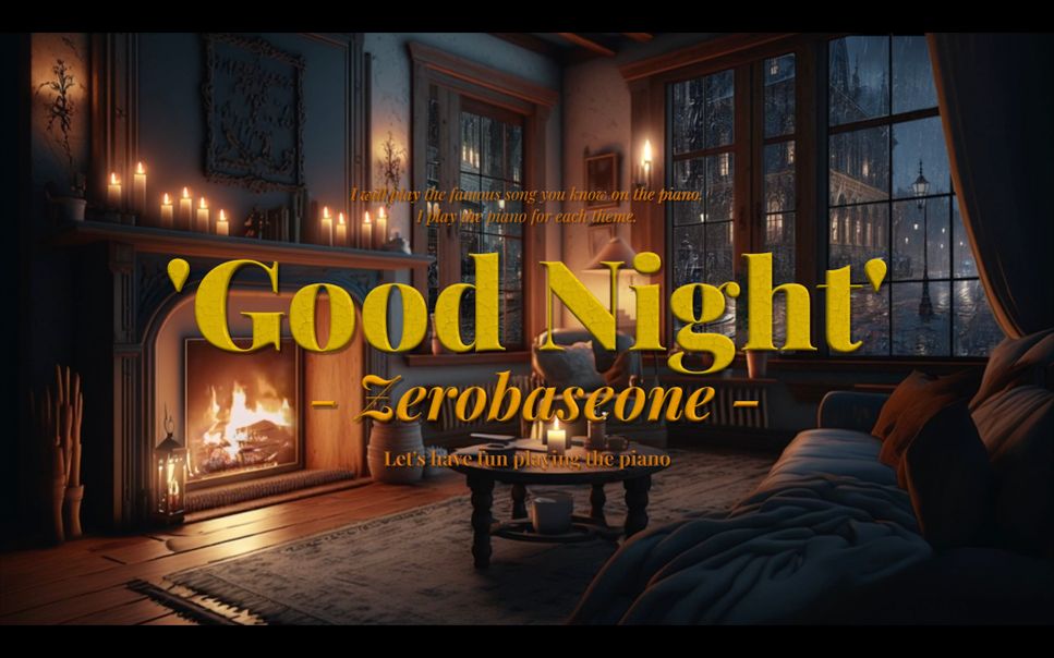 제로베이스원 (Zerobaseone) - Good Night (굿나잇) (Piano Cover) Sheet Music by ...