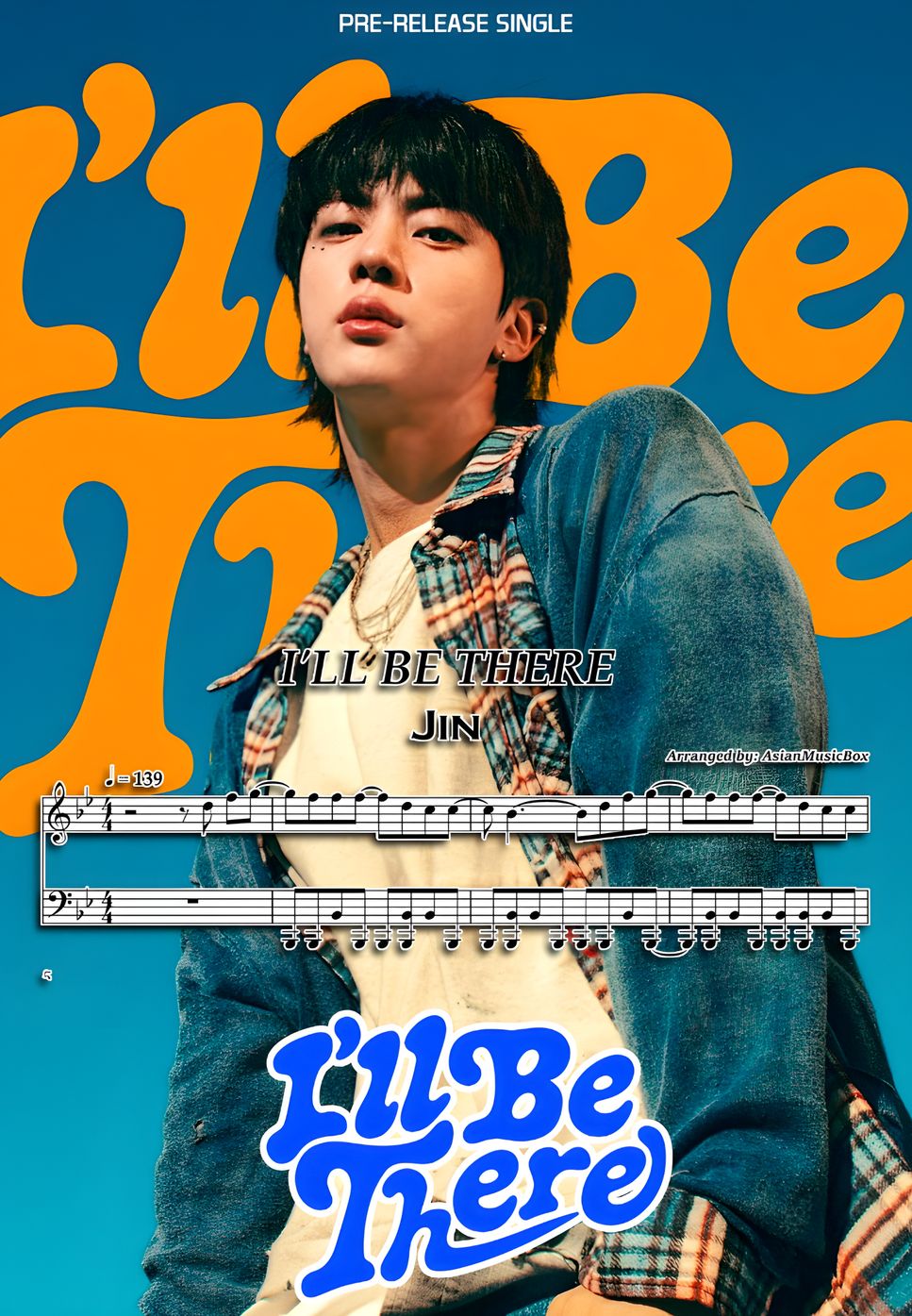 Jin - 'I'll Be There' (Sheet, MIDI, MultiTracks & WAV) Sheet Music by AsianMusicBox