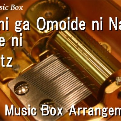 Kimi ga Omoide ni Naru Mae ni Partition musicale