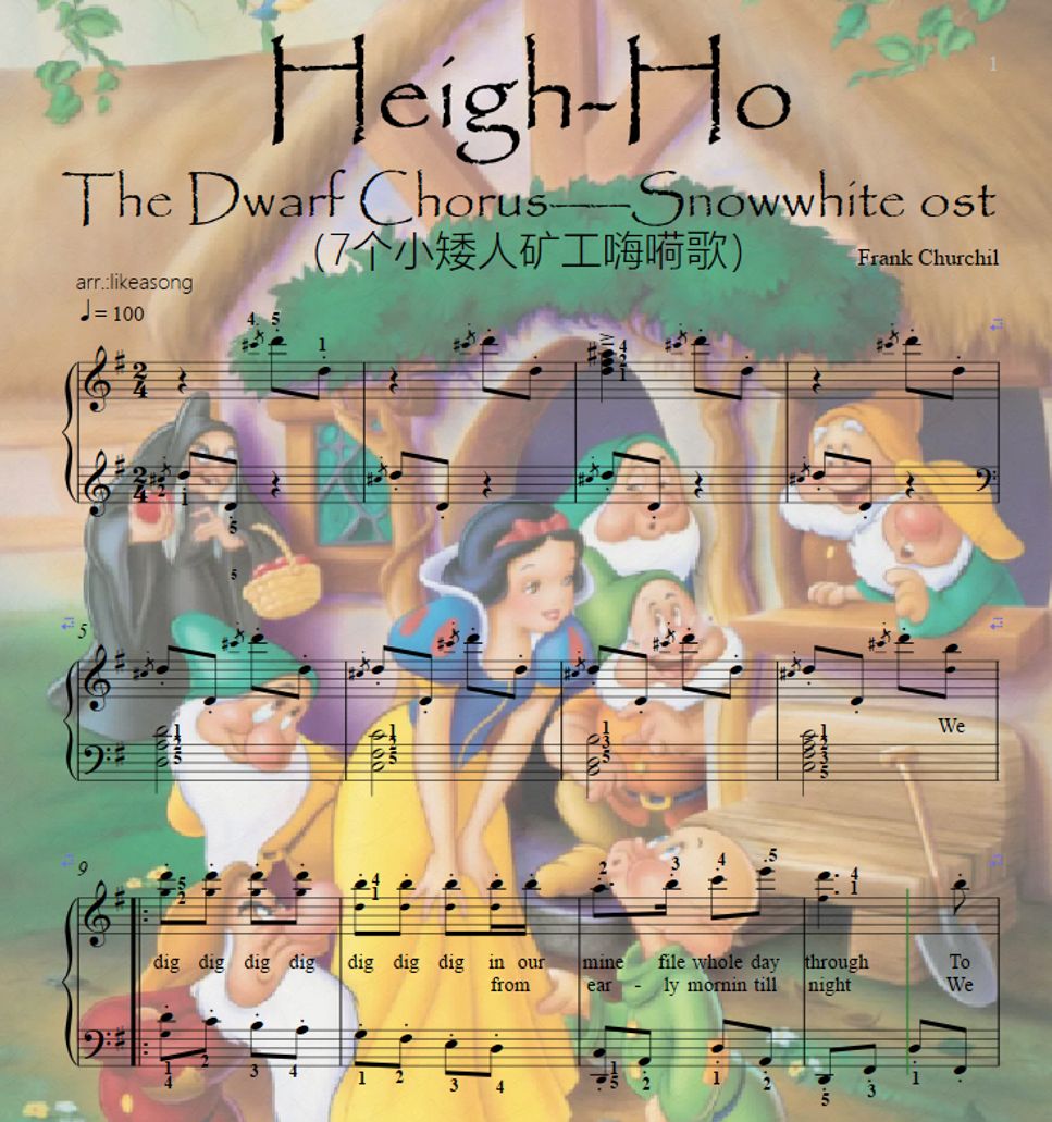 Heigh-Ho》The Dwarf Chorus——Snowwhite ost 악보 by likeasong