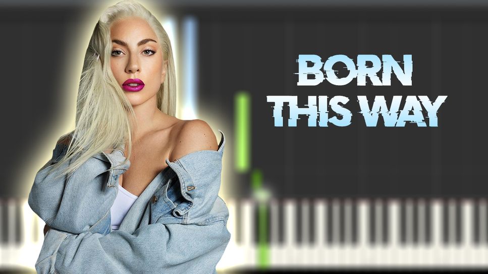 Lady Gaga - Born This Way 악보