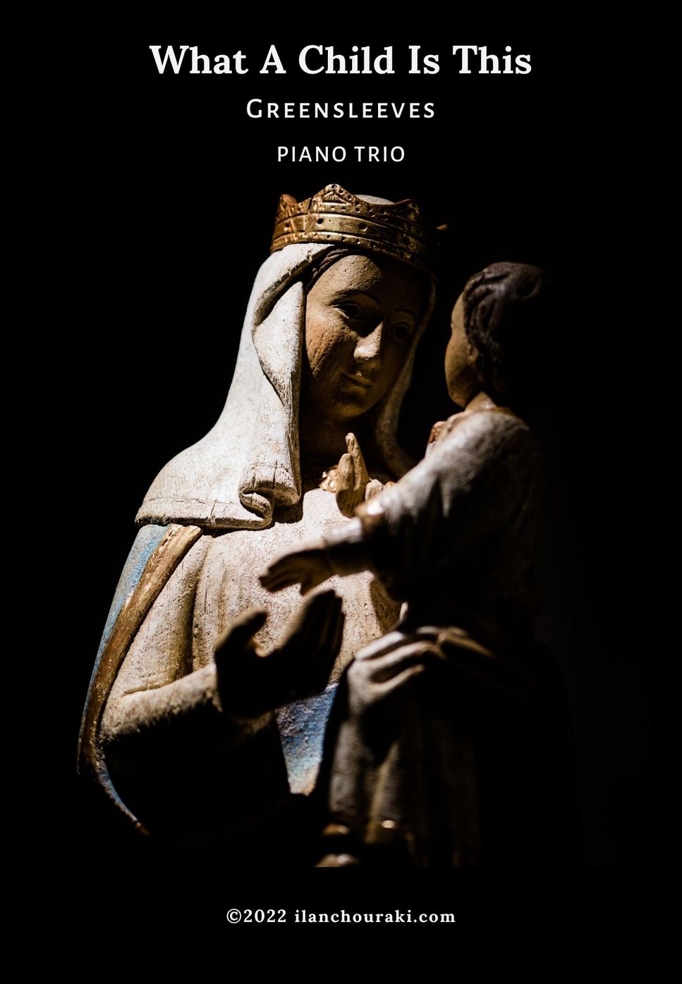 What a Child is This (Greensleeves) (Piano Trio) Sheets by Ilan Chouraki