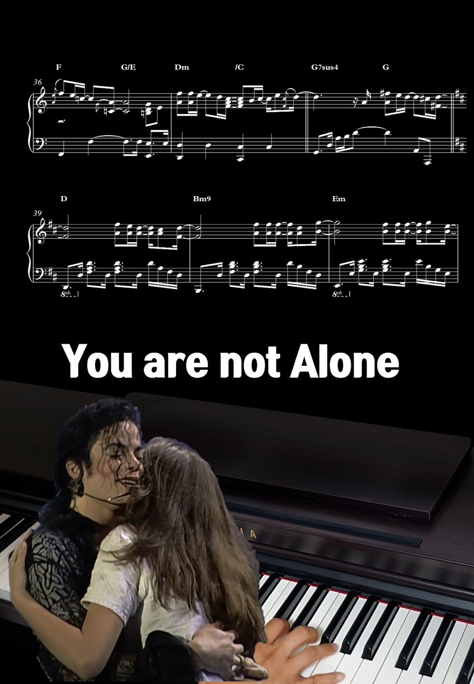Michael Jackson & R. Kelly - You Are Not Alone Sheet Music by Mr-Piano