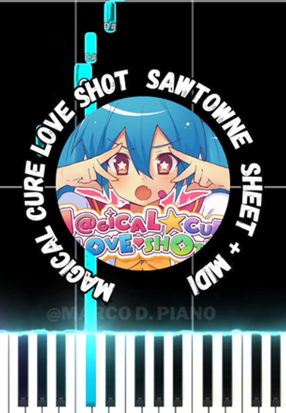 SAWTOWNE - MAGICAL CURE LOVE SHOT โน้ตเพลง by Marco D.