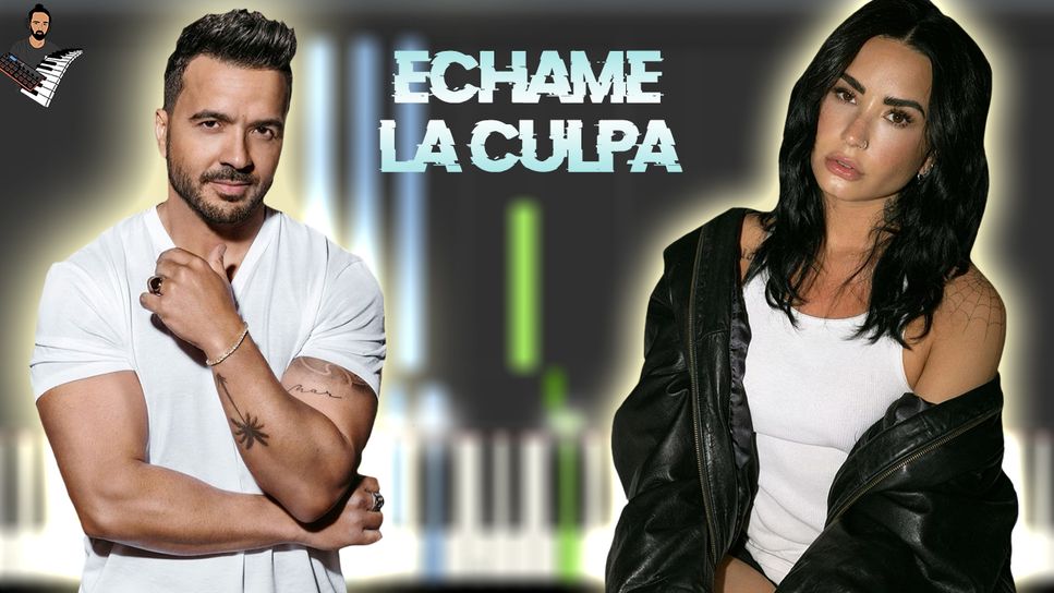Luis Fonsi, Demi Lovato - Échame La Culpa Sheets