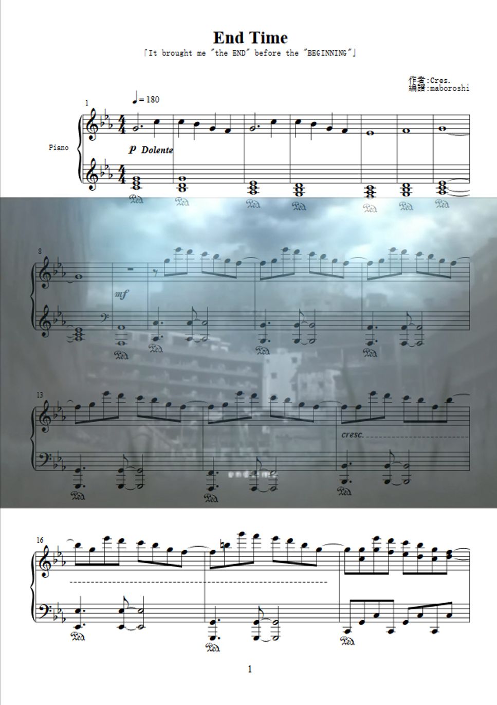 Cres. - 《End time》 ｜ 「開始」與「終結」 / piano sheet Sheet by maboroshi