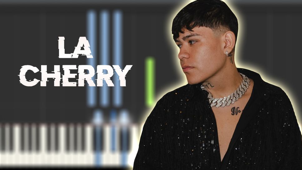 Junior H - LA CHERRY Sheet Music