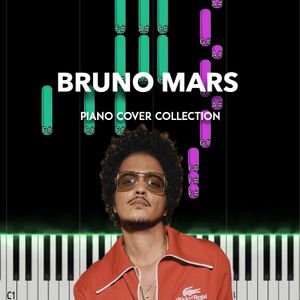 모음집 > Bruno Mars Piano Covers Collection
