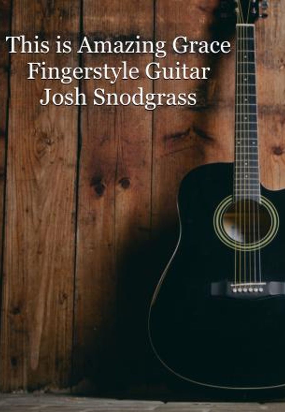 Phil Wickham - This is Amazing Grace Sheets by Josh Snodgrass