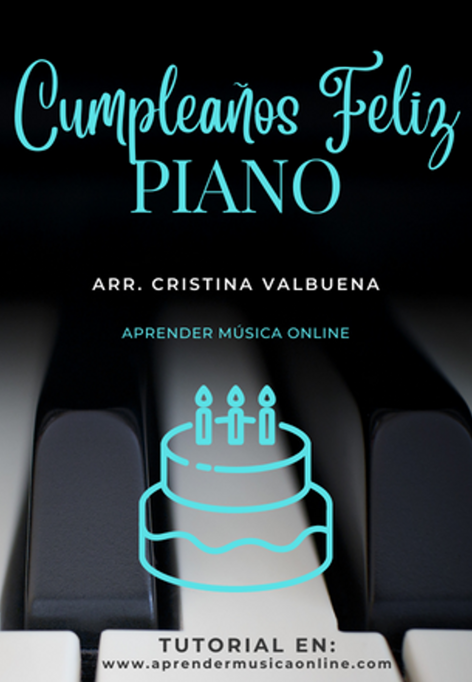 Cumpleaños feliz Piano Sheet Music PDF | Cristina Valbuena | mymusic5