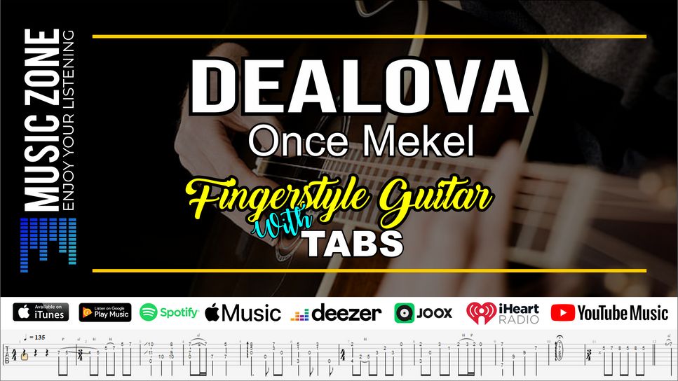 Once Mekel - Dealova (Fingerstyle Guitar) Tab + 1staff by Music Zone