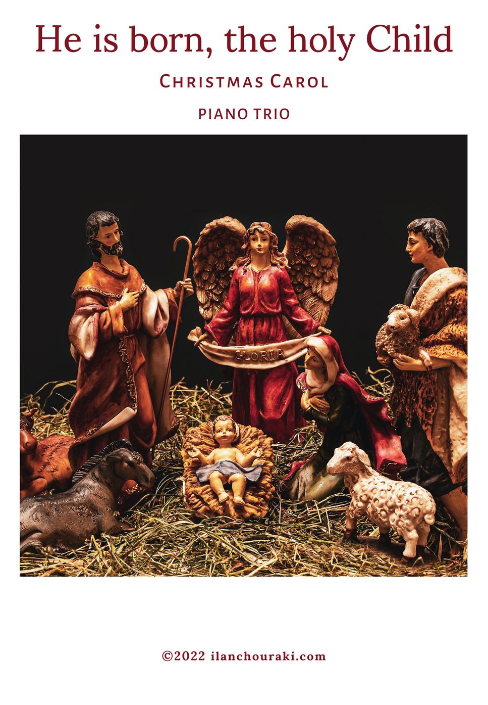 He is born, the holy Child (Piano Trio) Sheets by Ilan Chouraki