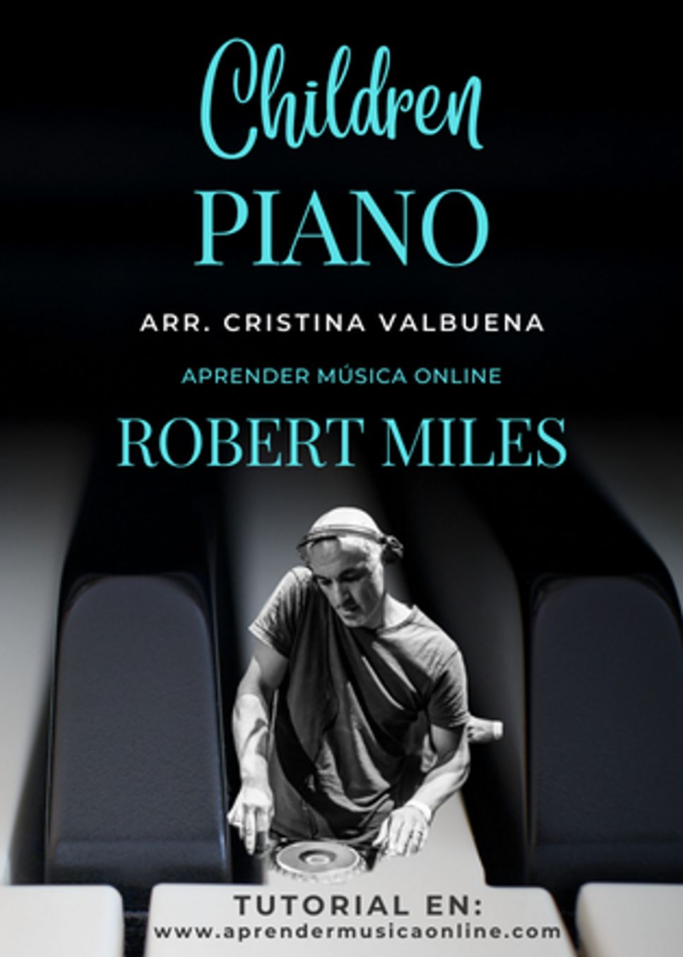 Robert Miles - Children 악보 by Cristina Valbuena