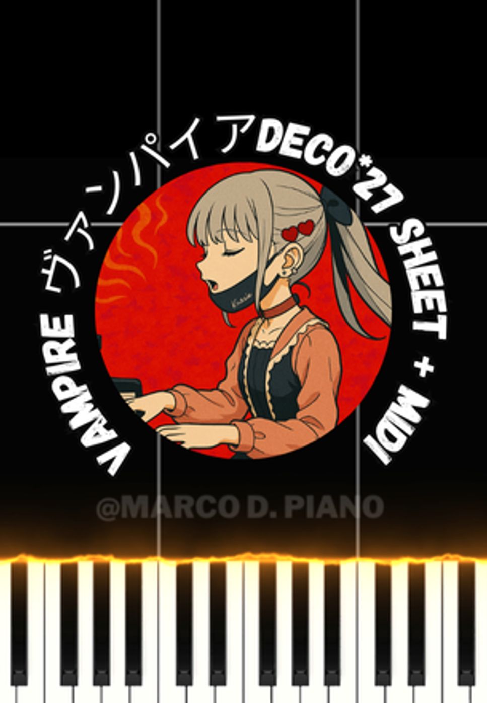 DECO*27 - ヴァンパイア Sheet Music by Marco D.