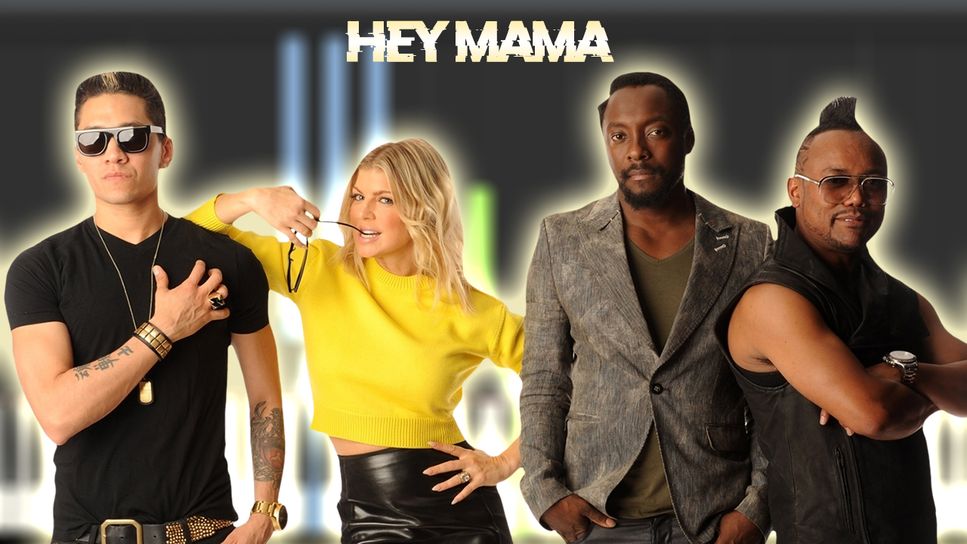 The Black Eyed Peas - Hey Mama 악보
