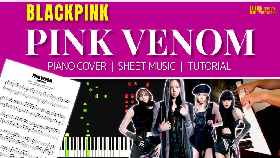 Blackpink - Pink Venom Sheet Music by Bernard Hui