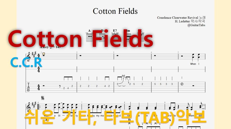 C.C.R.(Creedence Clearwater Revival) - Cotton Fields (A Key / Easy TAB ...