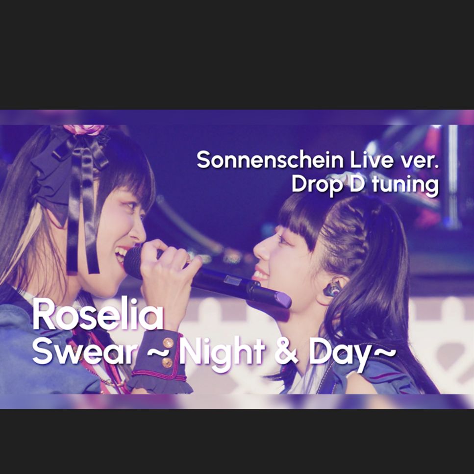Roselia - Swear ～Night & Day～ (10th Live ver.) 악보 by 雪鹽子